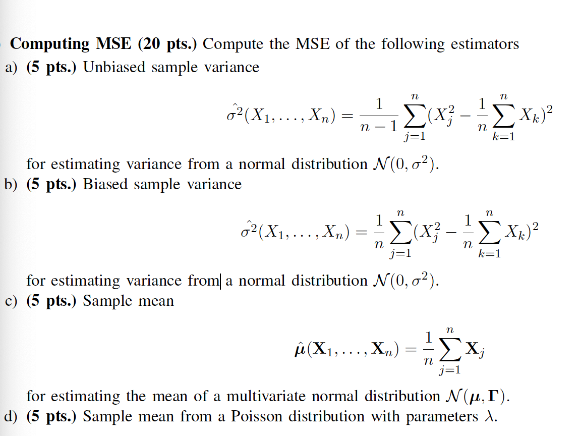 Computing MSE (20 pts.) Compute the MSE of the | Chegg.com