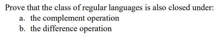 Solved Prove that the class of regular languages is also | Chegg.com