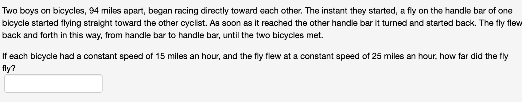 Solved Two boys on bicycles, 94 miles apart, began racing | Chegg.com
