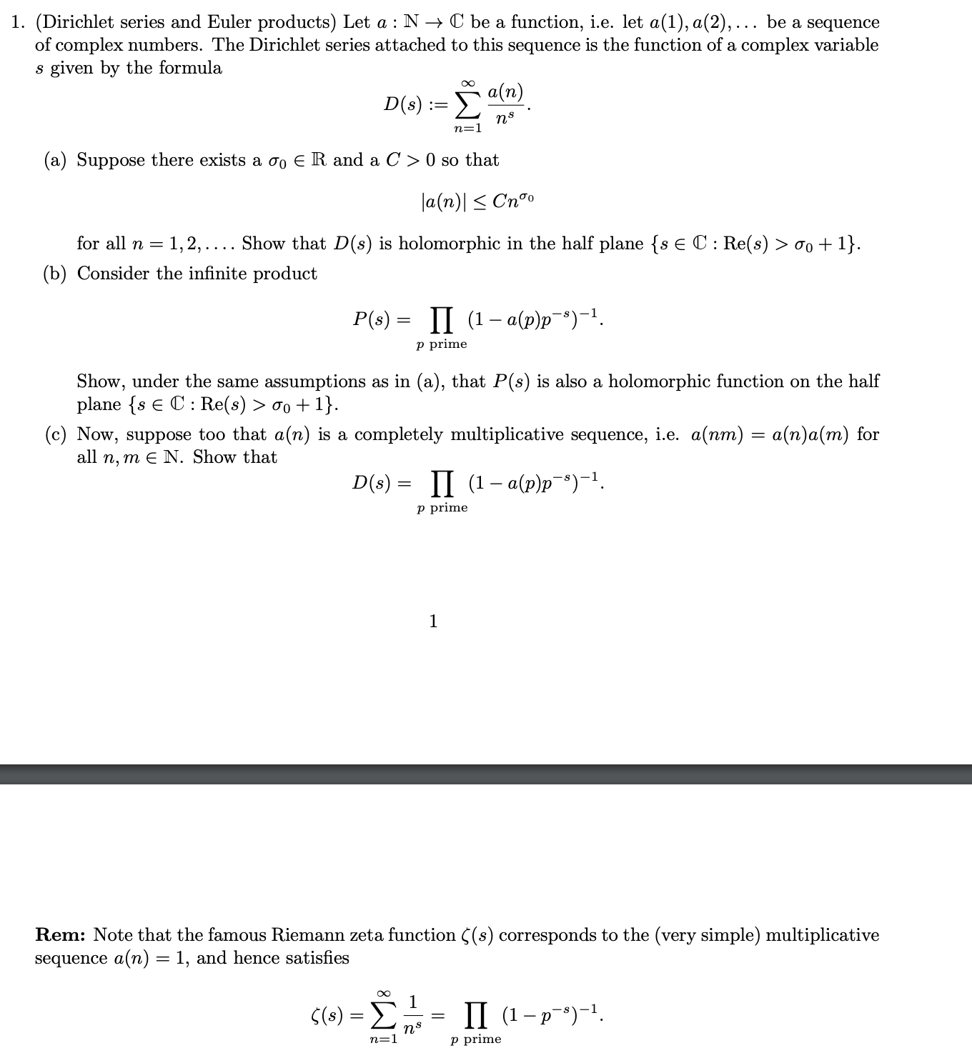 Solved (Dirichlet series and Euler products) Let a:N→C be a | Chegg.com