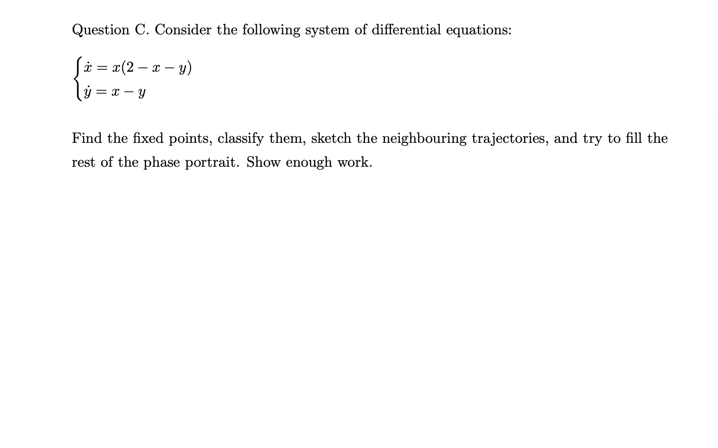 Solved Question C. Consider the following system of | Chegg.com