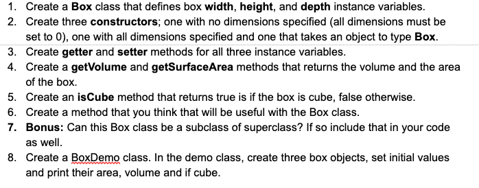 Solved 1. Create a Box class that defines box width, height, | Chegg.com
