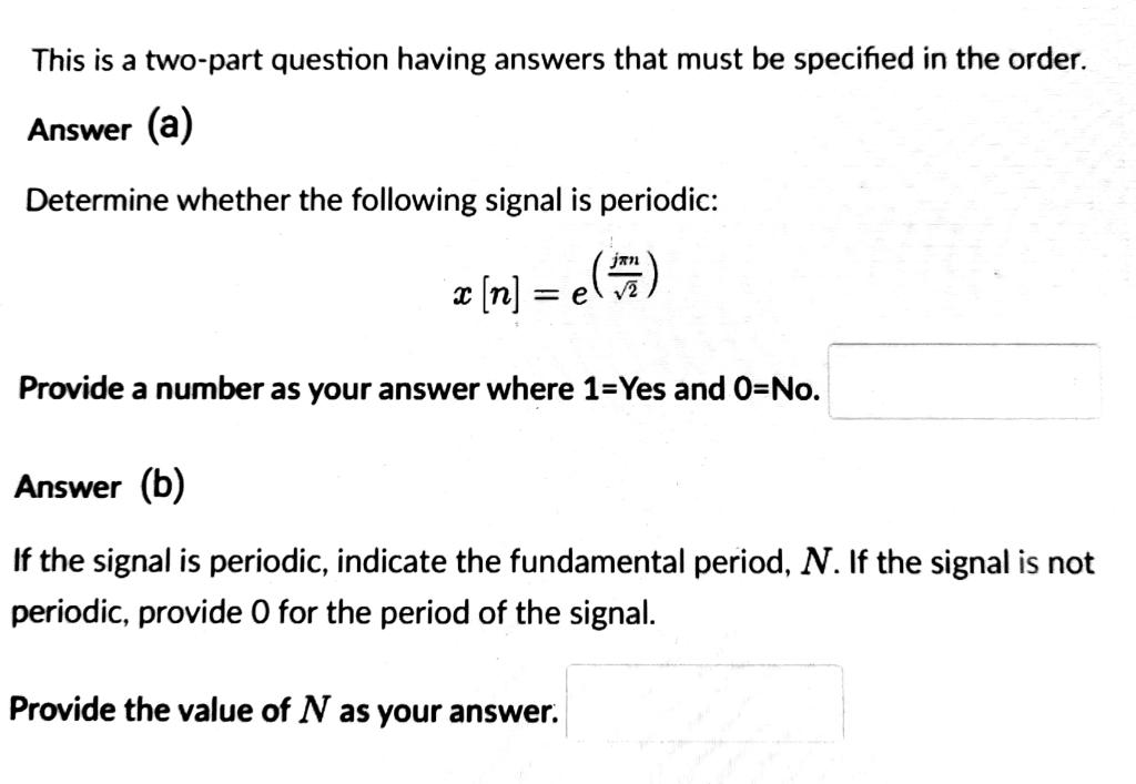 Solved This is a two-part question having answers that must | Chegg.com