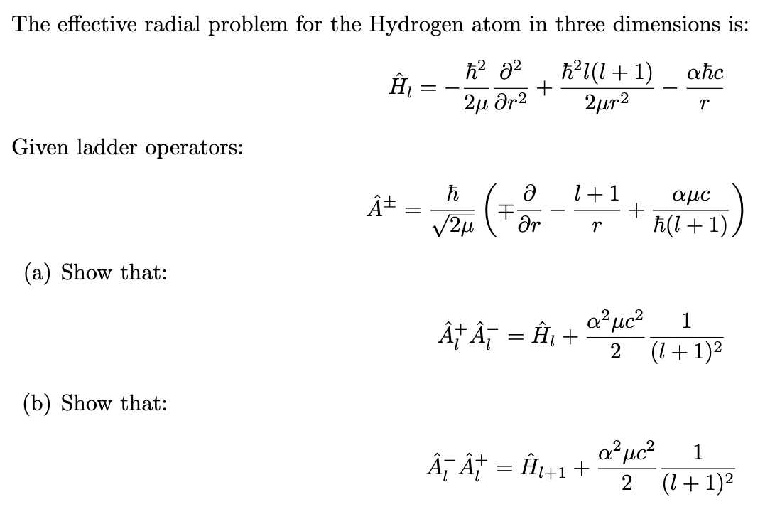 Solved The effective radial problem for the Hydrogen atom in | Chegg.com