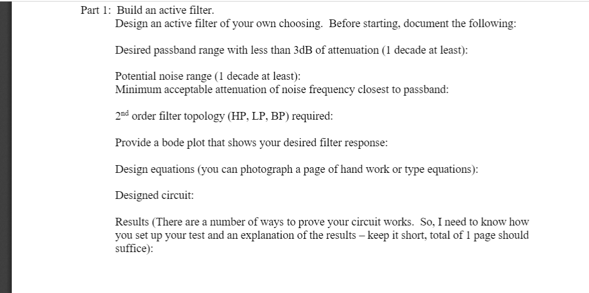 Solved Part 1: Build an active filter. Design an active | Chegg.com