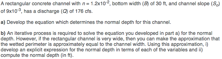 Solved A rectangular concrete channel with n = 1.2x10-2, | Chegg.com