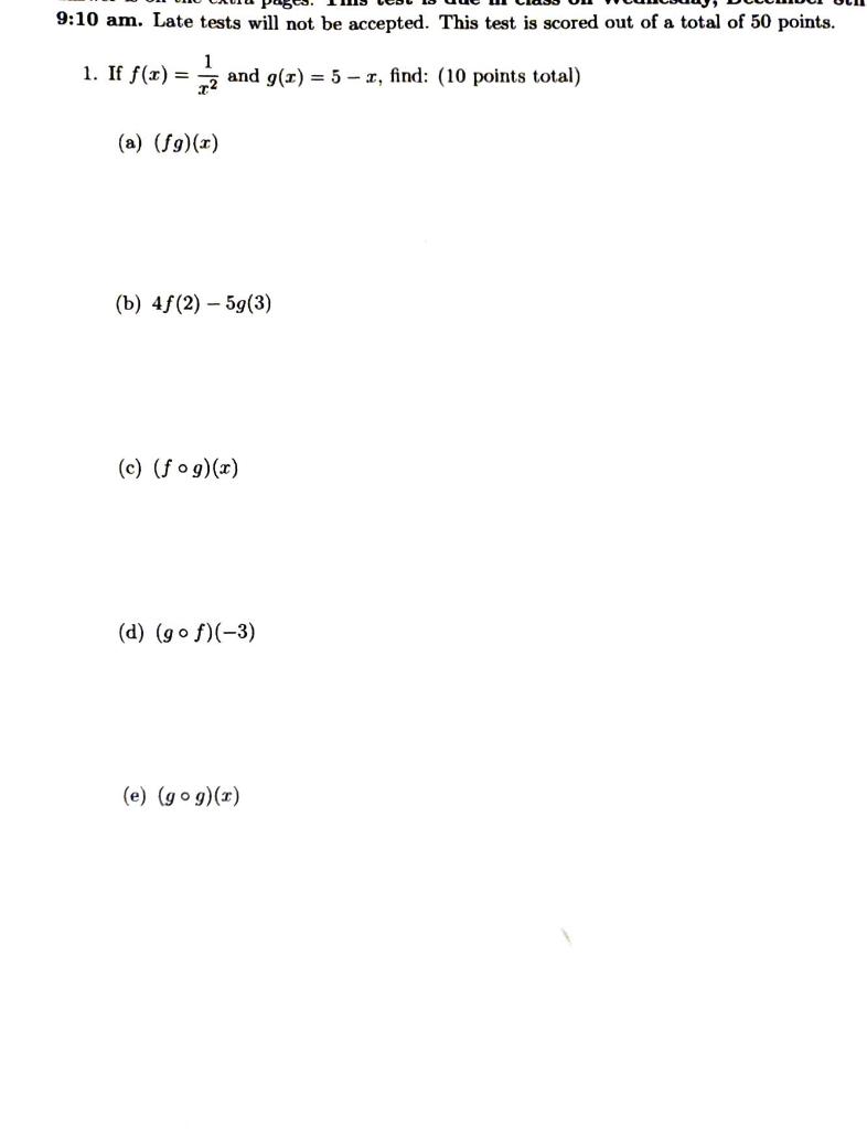 Solved 9:10 am. Late tests will not be accepted. This test | Chegg.com
