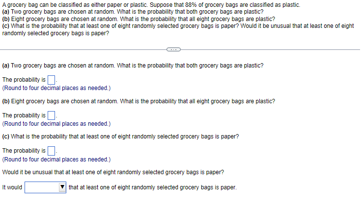 Solved A grocery bag can be classified as either paper or | Chegg.com