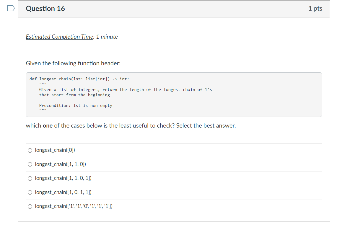 Solved D Question 16 1 pts Estimated Completion Time: 1 | Chegg.com