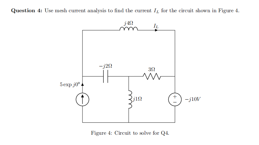 Solved Question 4: Use mesh current analysis to find the | Chegg.com
