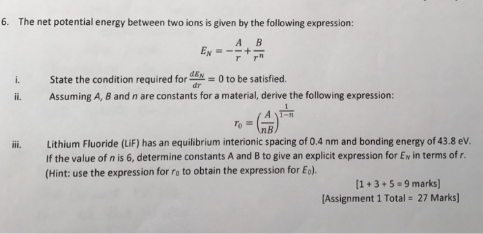Solved The net potential energy between two ions is given by | Chegg.com