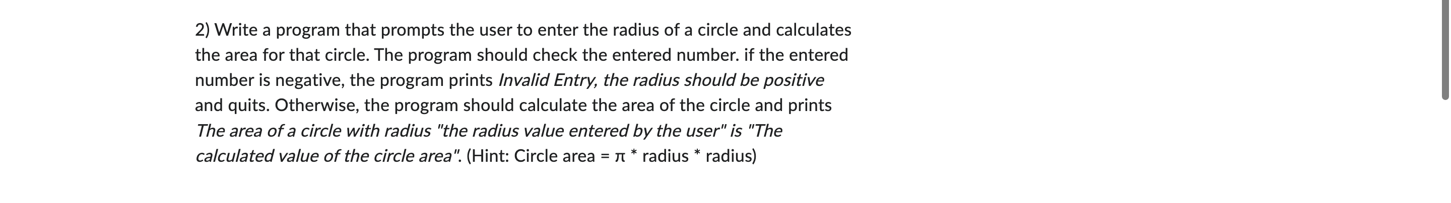 Solved 2 Write A Program That Prompts The User To Enter The 
