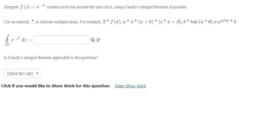 Solved Integrate f (2) = e- counterclockwise around the unit | Chegg.com