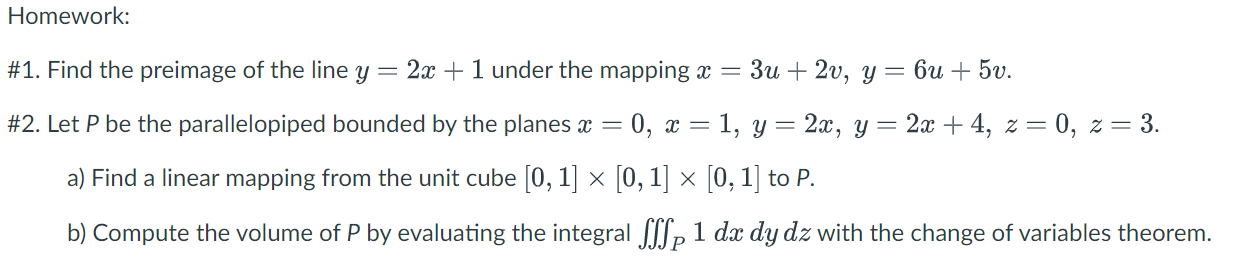 Solved \#1. Find the preimage of the line y=2x+1 under the | Chegg.com