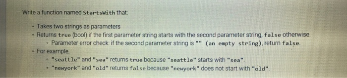 Solved . Write a function named Startswith that: . Takes two | Chegg.com