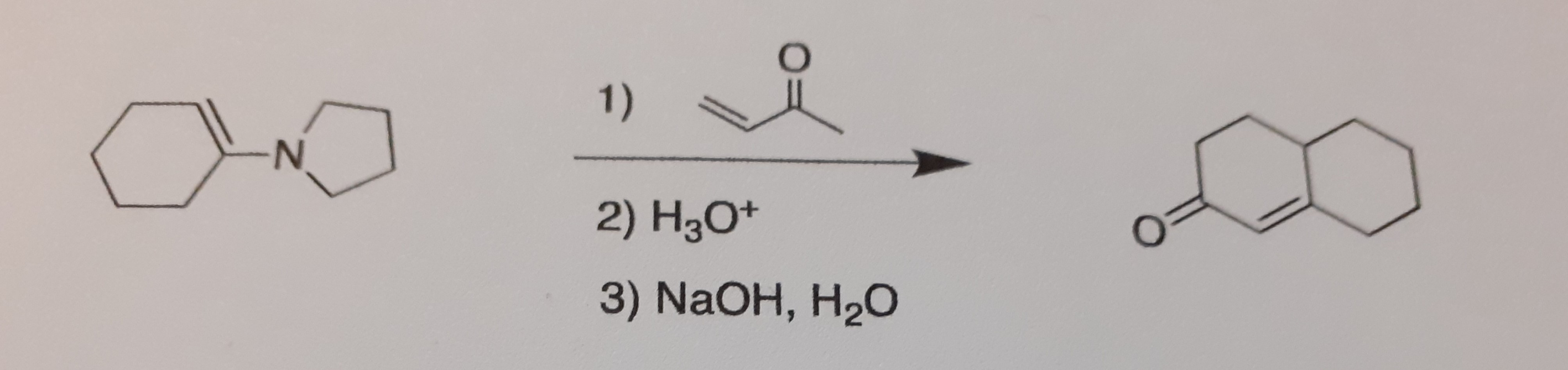 Solved Using Stork enamine chemistry to achieve Robinsons | Chegg.com