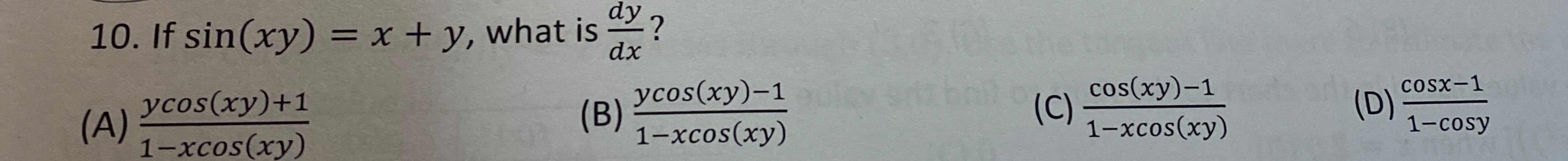 Solved If sin(xy)=x+y, ﻿what is | Chegg.com