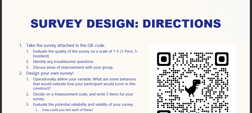 SURVEY DESIGN: DIRECTIONS 1. Take the survey attached | Chegg.com