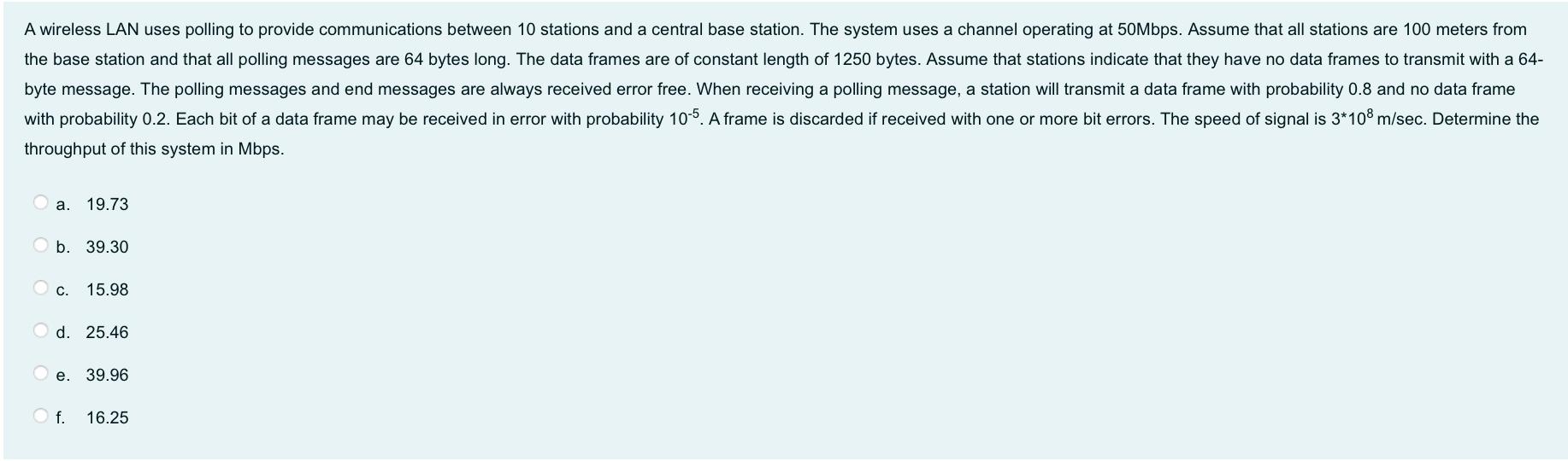 Solved A wireless LAN uses polling to provide communications | Chegg.com