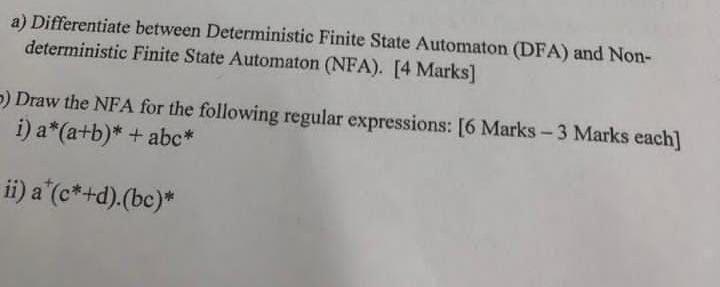 Solved A Differentiate Between Deterministic Finite State 