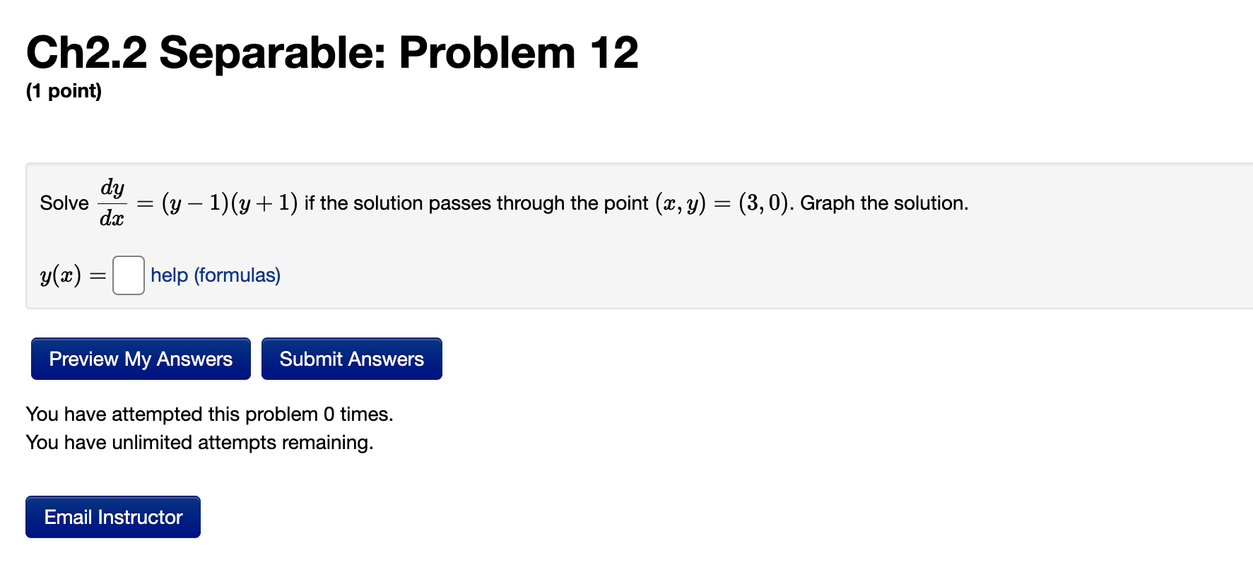 Solved Ch2.2 Separable: Problem 12 (1 point) Solve = (y − | Chegg.com