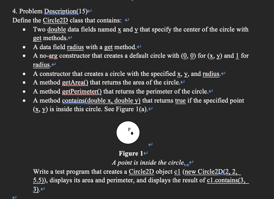 Solved 4. Problem Description(15) Define the Circle2D class | Chegg.com