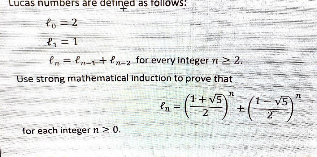 Solved Lucas numbers are defined as followS: lo =2 fy=1 en= | Chegg.com