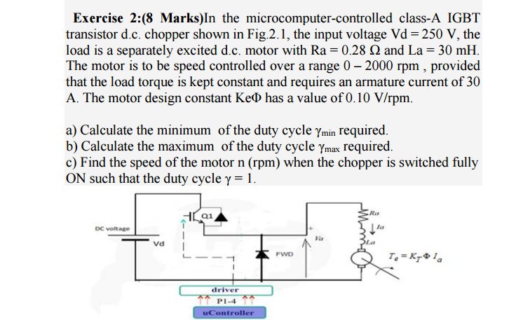 Solved Exercise 2:(8 Marks)In the microcomputer-controlled | Chegg.com