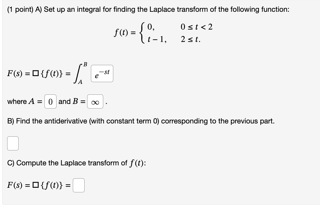 Solved a. Find the Laplace transform \\( | Chegg.com