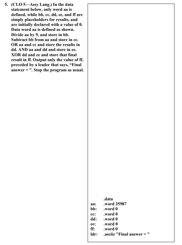 5. (CLO 5-Assy Lang.) In the data statement below, | Chegg.com