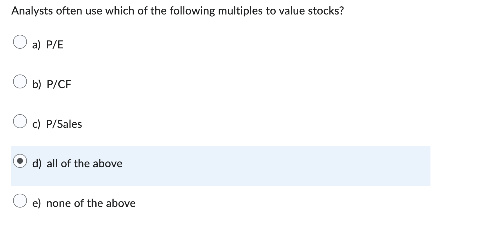 Solved Analysts often use which of the following multiples | Chegg.com
