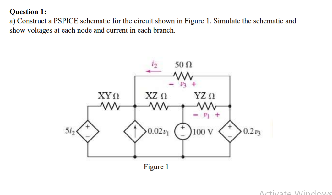 Solved Question 1: a) Construct a PSPICE schematic for the | Chegg.com