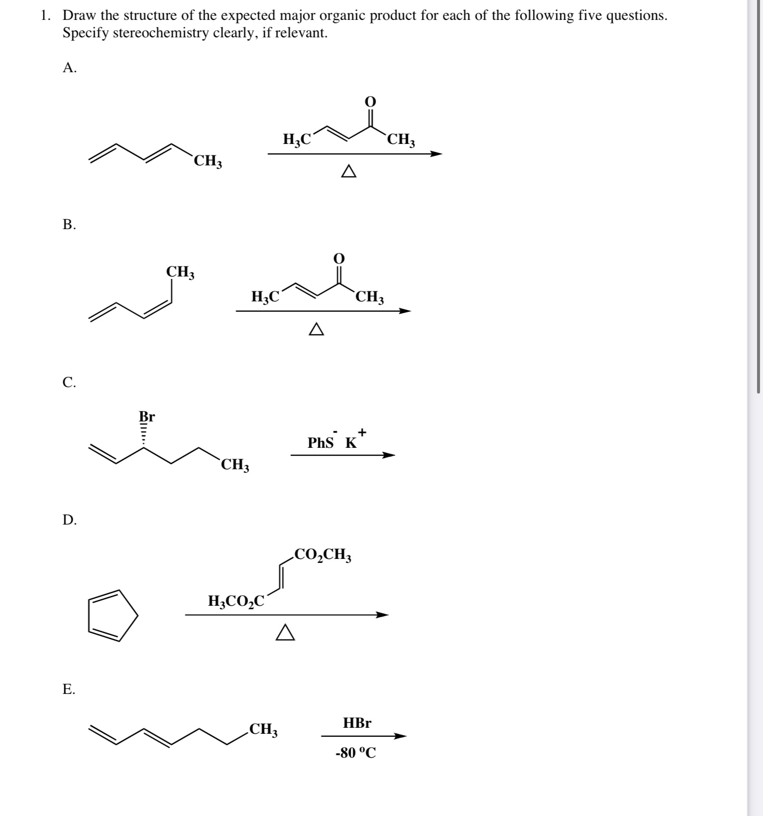 Solved 1 Draw The Structure Of The Expected Major Organic