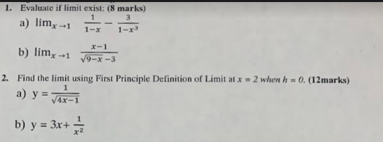 Solved 1. Evaluate if limit exist: ( 8 marks) a) | Chegg.com