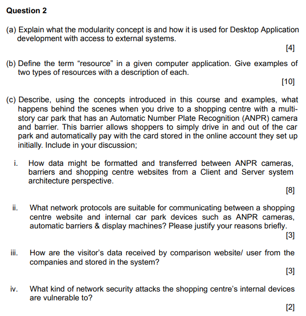 Solved Question 2 (a) Explain what the modularity concept is | Chegg.com