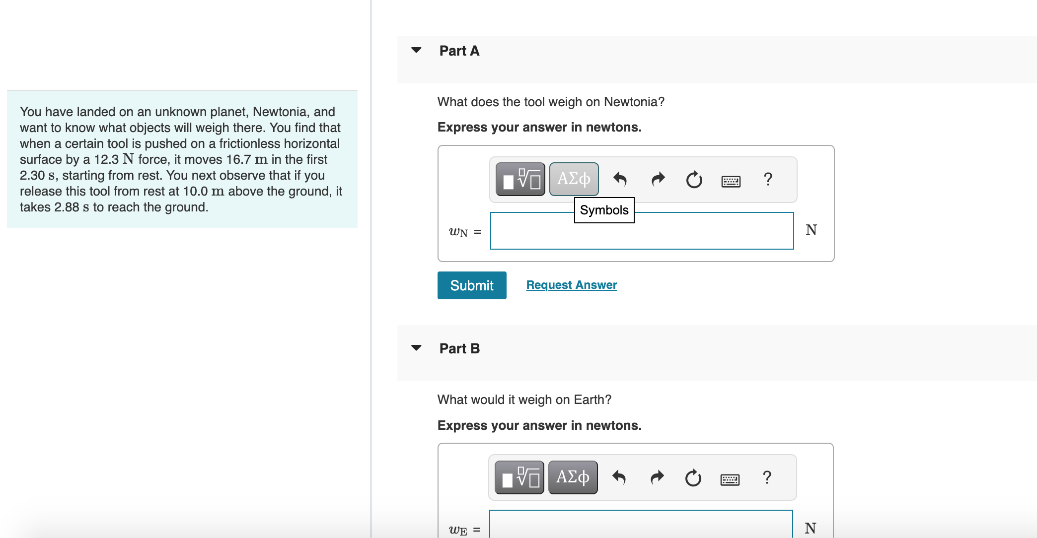Solved You have landed on an unknown planet, Newtonia, and | Chegg.com