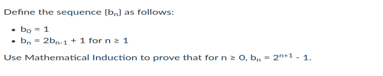 Solved Define the sequence {bn} as follows: • bo = 1 bn = | Chegg.com