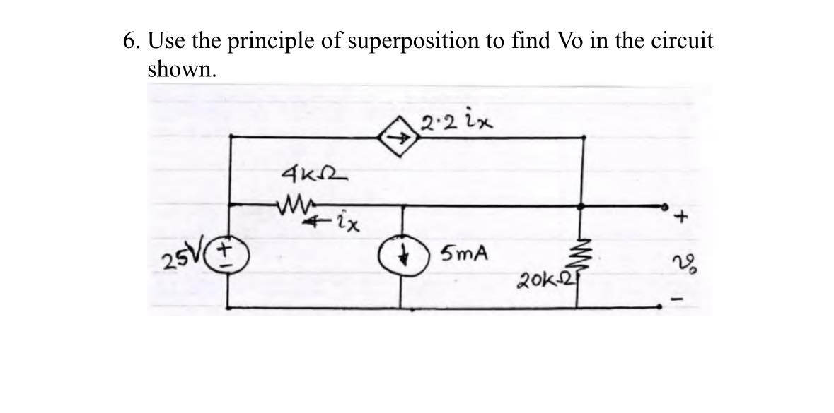 Solved 6. Use the principle of superposition to find Vo in | Chegg.com