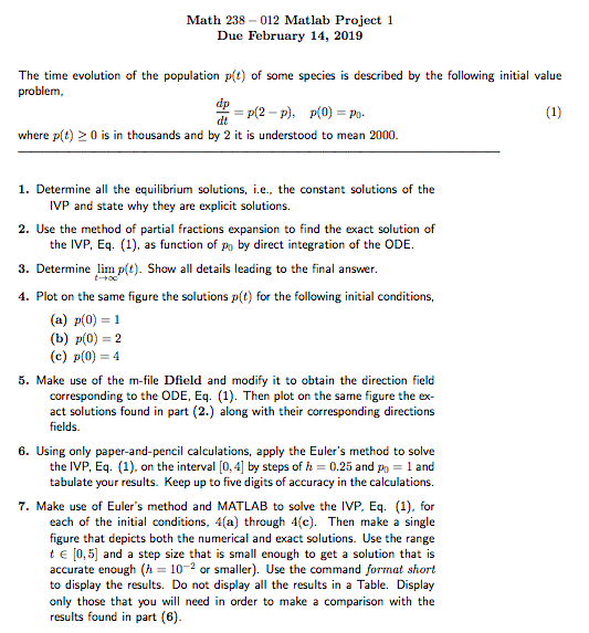 Solved Math 238-012 Matlab Project 1 Due February 14, 2019 | Chegg.com