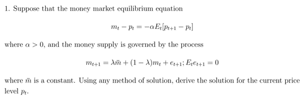Solved 1. Suppose that the money market equilibrium equation | Chegg.com