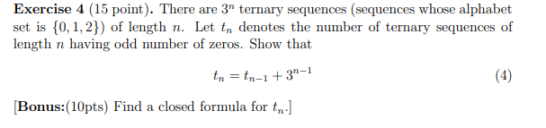 Solved Exercise 4 (15 point). There are 3" ternary sequences | Chegg.com