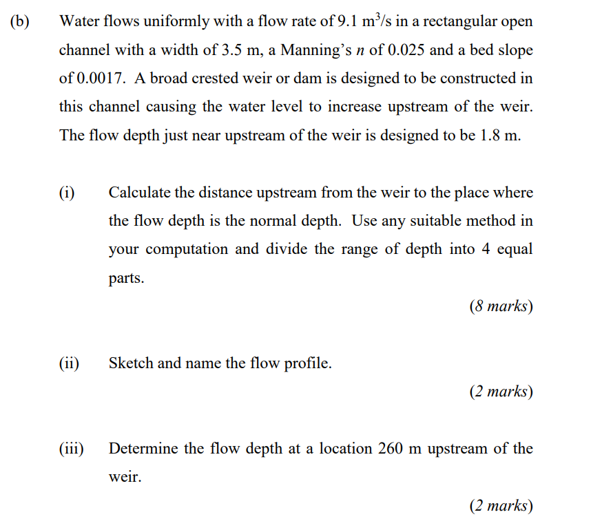 Solved Water flows uniformly with a flow rate of 9.1 m3/s in | Chegg.com