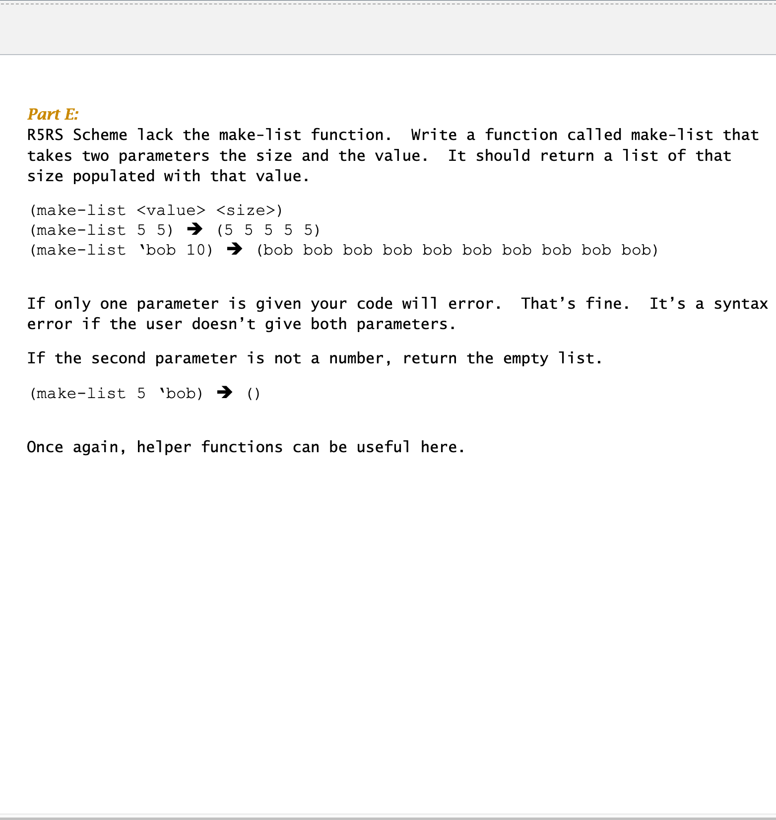 Solved Part E: R5RS Scheme 1ack the make-1ist function. | Chegg.com