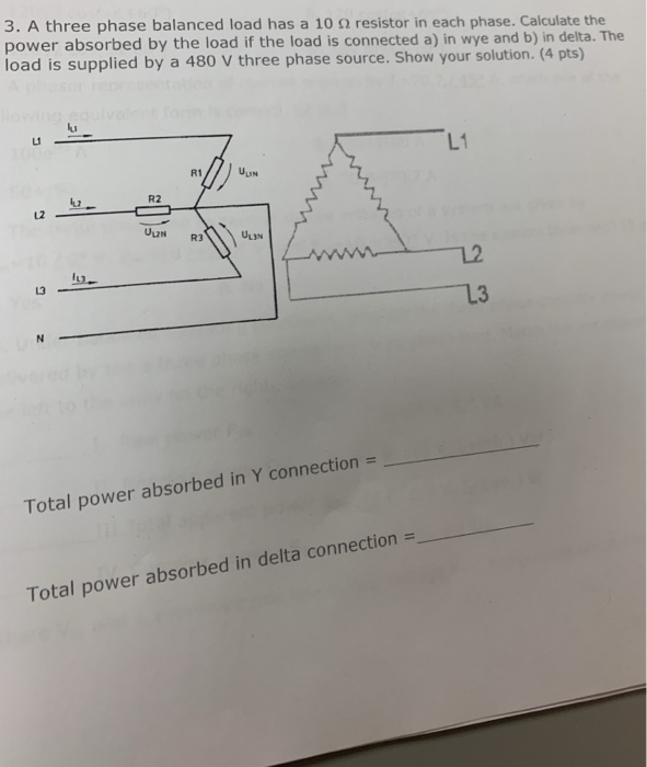 Solved 3. A three phase balanced load has a 10 2 resistor in | Chegg.com