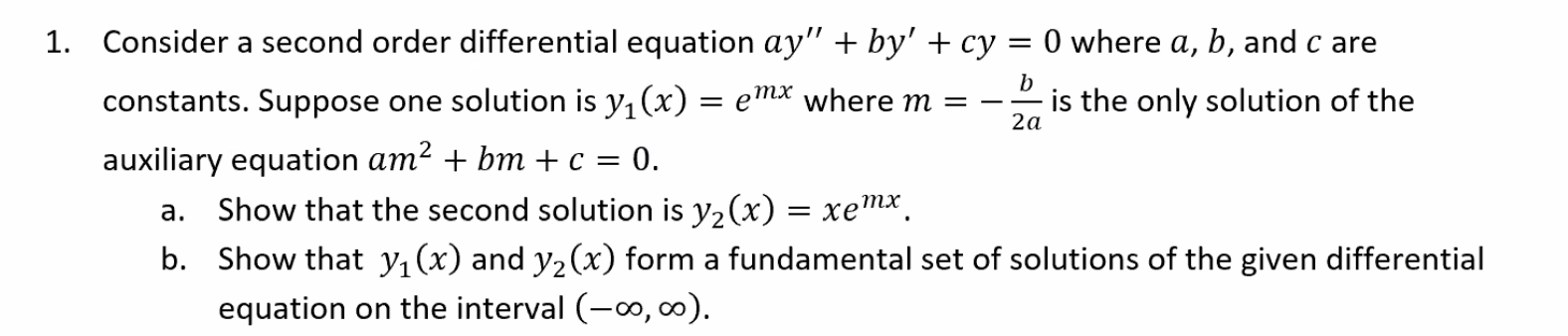 Solved b - 2a 1. Consider a second order differential | Chegg.com
