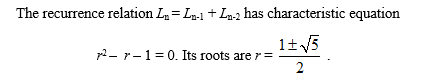Solved The Lucas numbers satisfy the recurrence relation Ln | Chegg.com