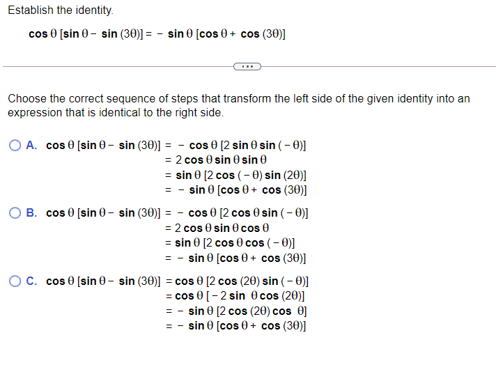 Solved Establish the identity. cos 0 [sin - sin (30)] = - | Chegg.com