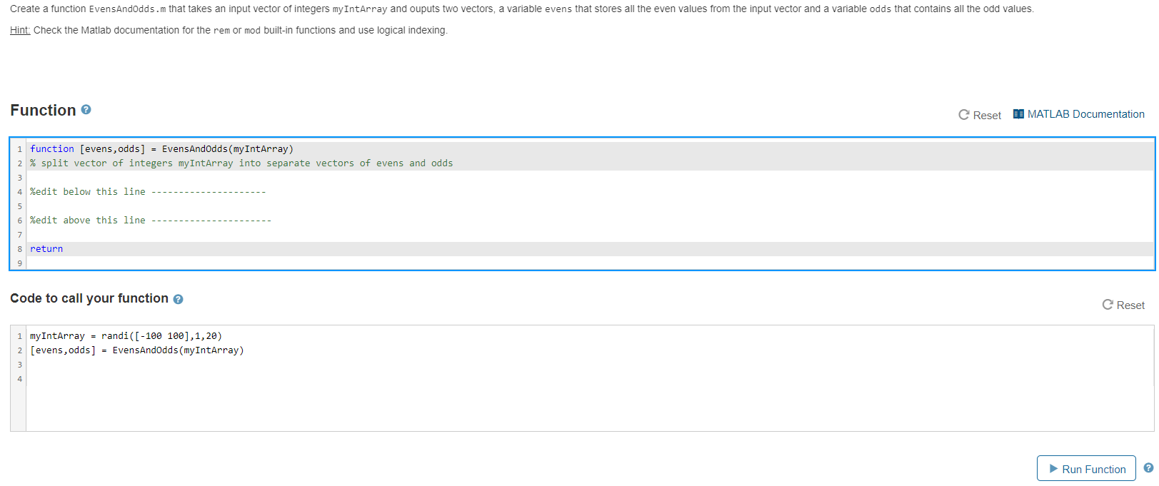 Solved Create a function EvensAndodds.m that takes an input | Chegg.com