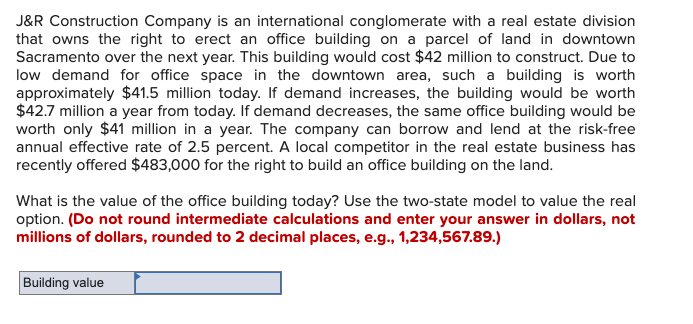 J&R Construction Company is an international | Chegg.com