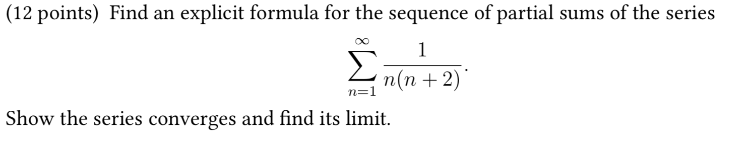 Solved ~ (12 points) Find an explicit formula for the | Chegg.com